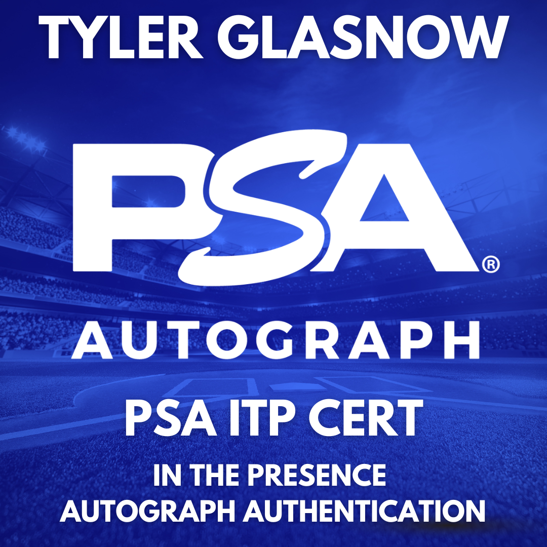 TYLER GLASNOW PSA ITP AUTOGRAPH AUTHENTICATION – Collectors Outlet llc